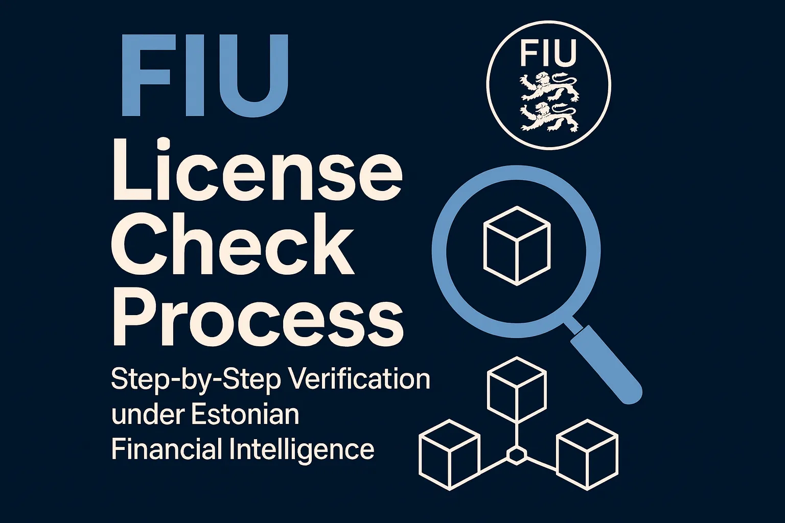 กระบวนการสอบถามใบอนุญาตกำกับดูแลของ FIU ของเอสโตเนีย | วิธีการตรวจสอบการปฏิบัติตามกฎเกณฑ์ของสิน ...